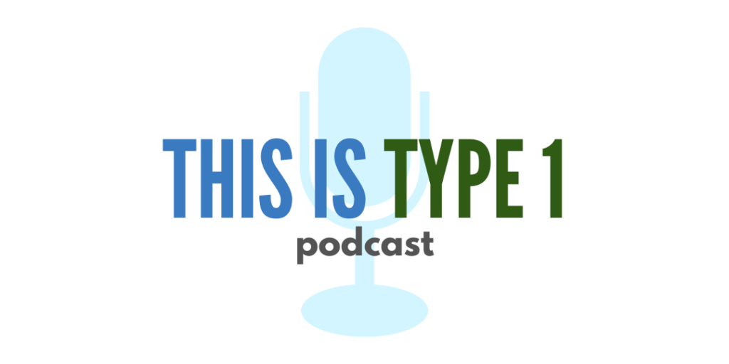 This is Type 1 – Official Home of the This is Type 1 Podcast